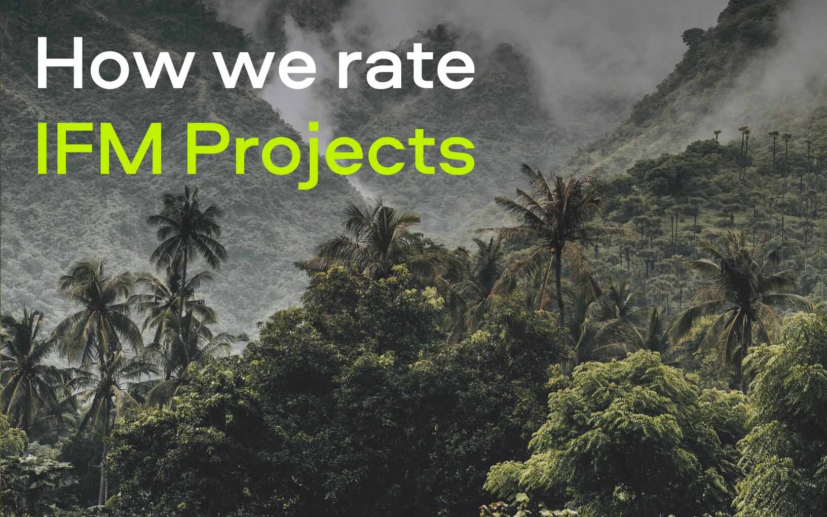 Improved Forest Management (IFM) ratings